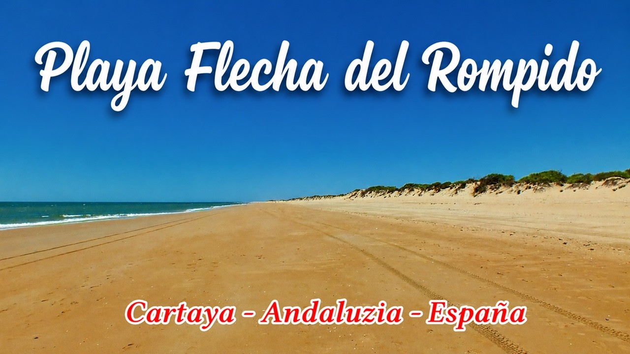 PLaya Flecha de El Rompido - Cartaya, Espanha - YouTube