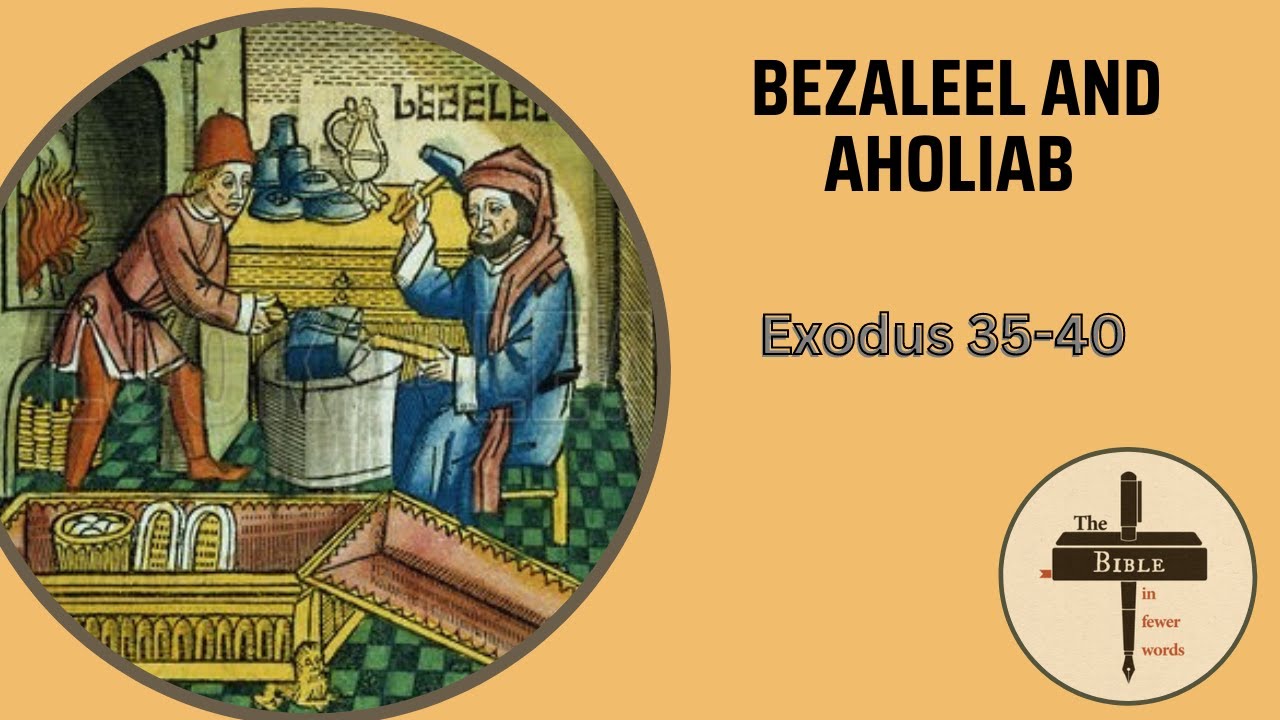 #42: Exodus 35-40 - Bezaleel and Aholiab make stuff for God - YouTube