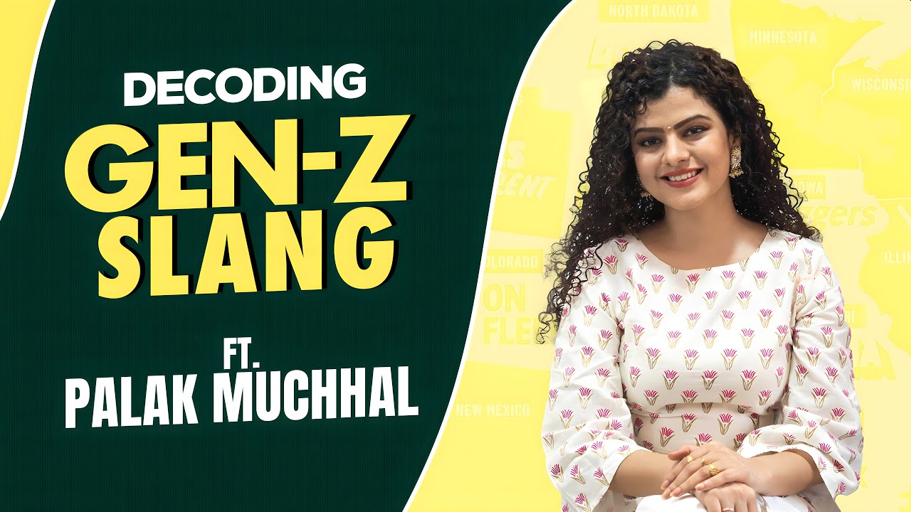 Decoding Gen-Z Slang With Palak Muchhal | Bollywood Society - YouTube