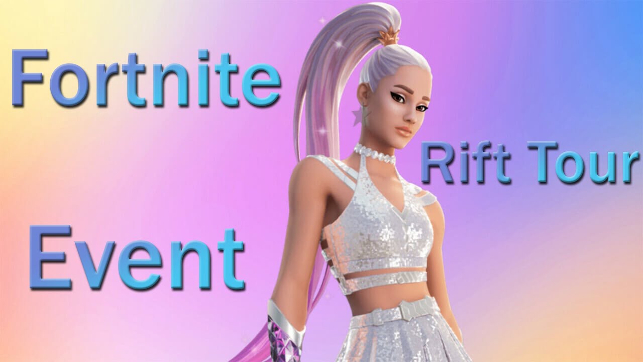 Fortnite Rift Tour Event !|! Ariana Grande "koncert" - YouTube