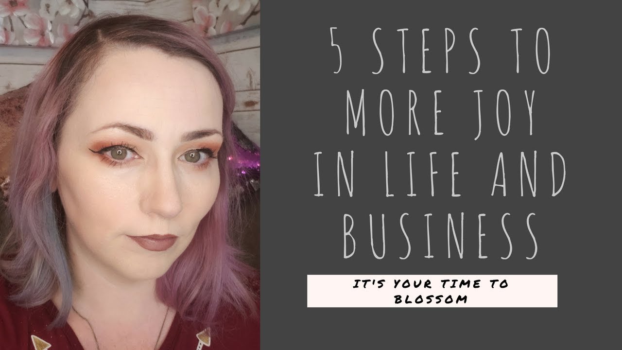 Want to feel more JOY? 5 easy ways to add more joy to your life and ...