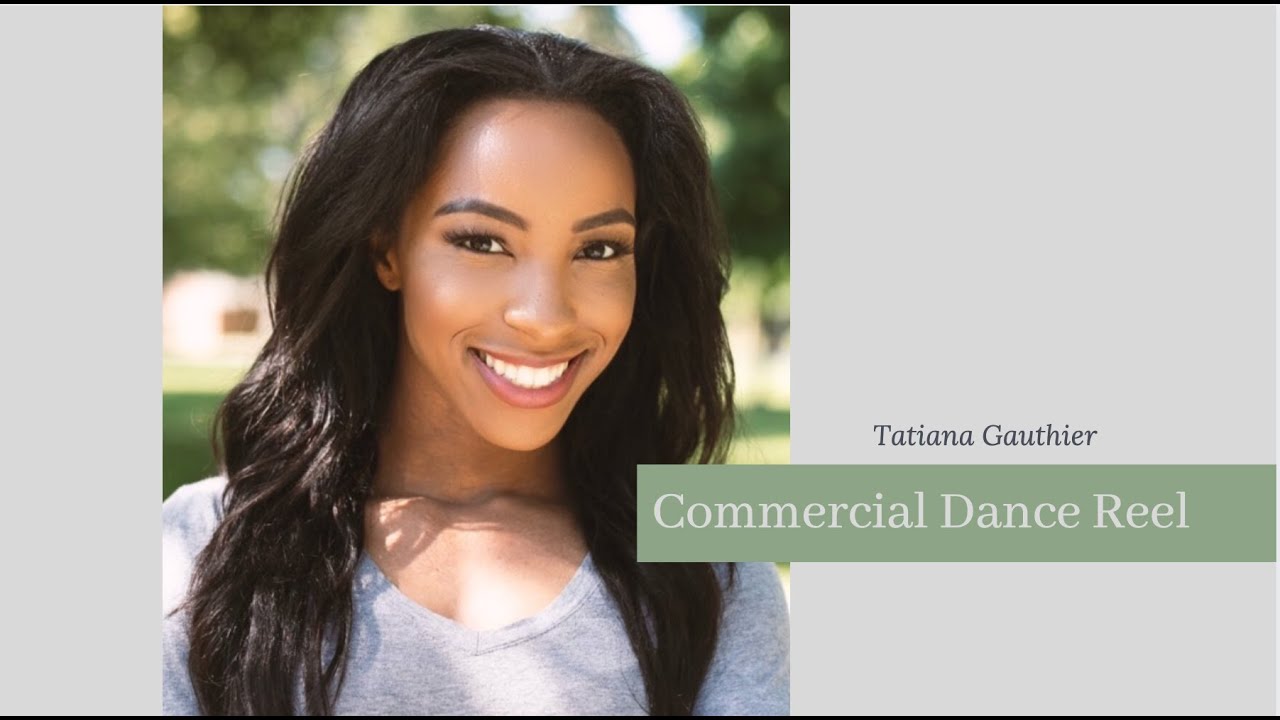 Commercial Dance Reel 2020 | Tatiana Gauthier - YouTube
