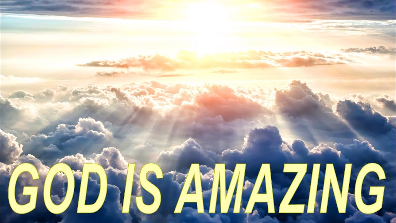 A Song About Amazing God - YouTube