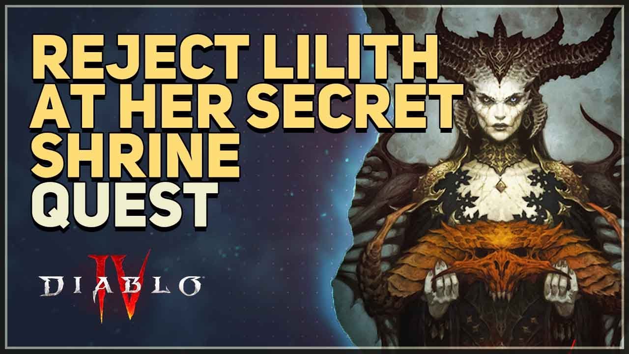 Reject Lilith at her secret shrine Diablo 4 - YouTube