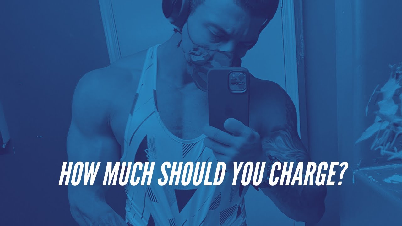 How Much Should You Charge As An Online Fitness Coach YouTube how-much-should-you-charge-as-an-online-fitness-coach-youtube