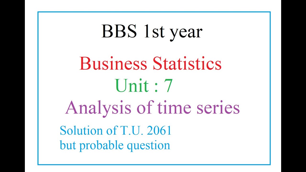 BBS 1st :Business Statistics :Unit : 7 - YouTube