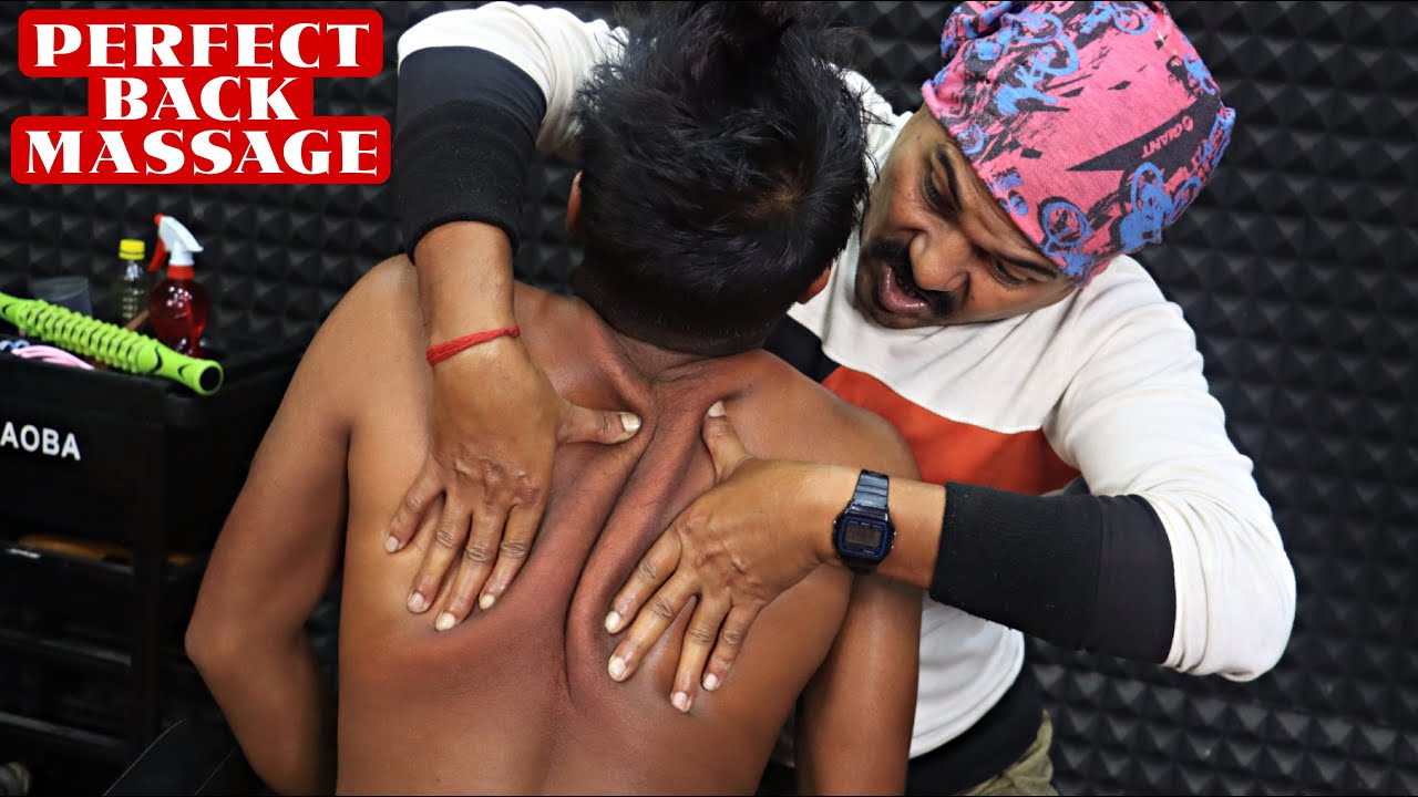 Perfect Upper Body Oil Massage | Head Massage & Neck Cracking | Spine ...