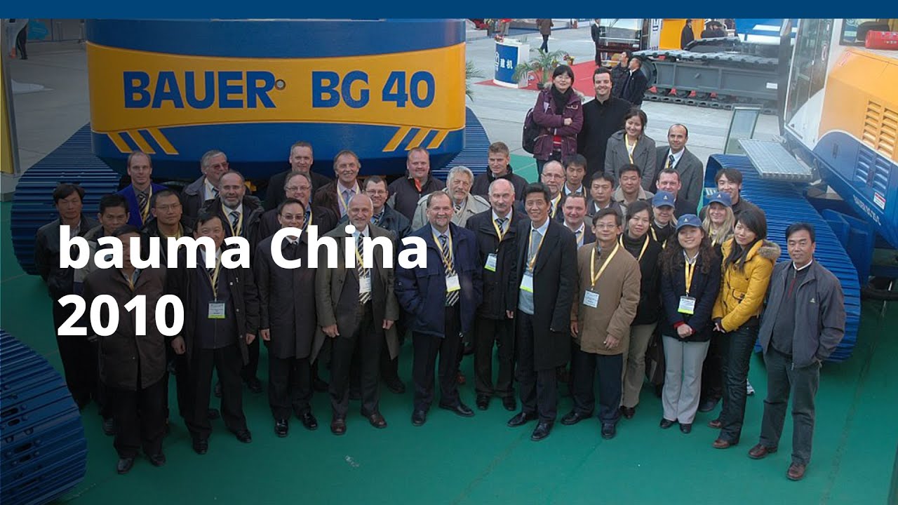 BAUER Maschinen GmbH – bauma China 2010 in Shanghai - YouTube