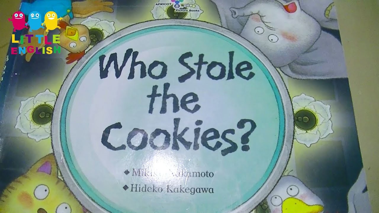 Book: Who Stole the Cookies? - YouTube