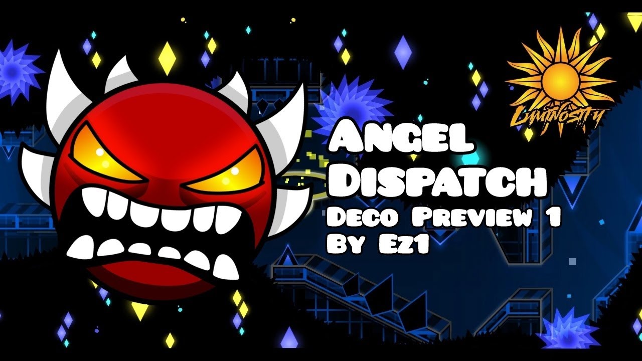 【4K】Extreme Demon | "Angel Dispatch" Deco Progress #1 by Ez1 | Preview ...