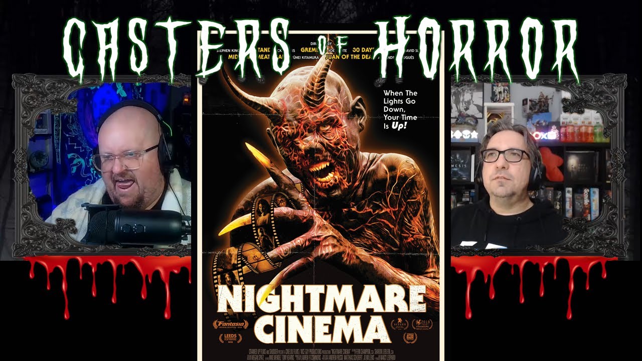 Casters of Horror - "Nightmare Cinema" - YouTube