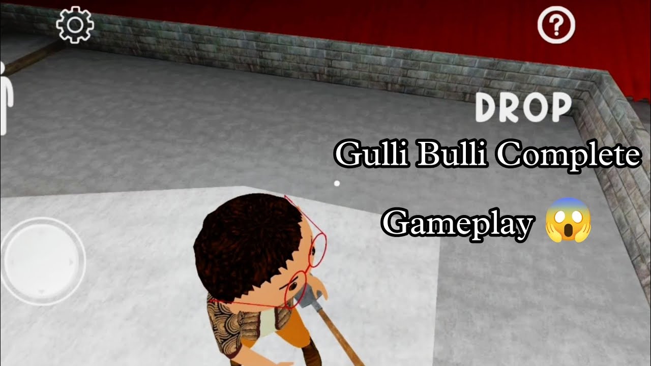 Gulli Bulli Complete Gameplay Video | Gulli Bulli Game kaise Complete ...
