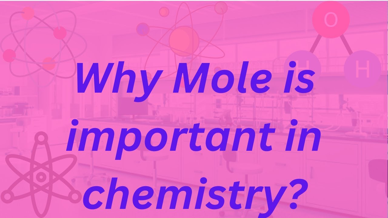 Importance of mole in chemistry/ basic concepts of chemistry/ Mole ...