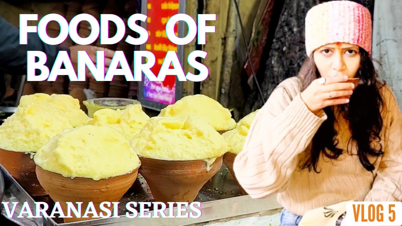 Foods of Banaras | Pahalwan Lassi | Chachi ki Dukan | Varanasi Street ...