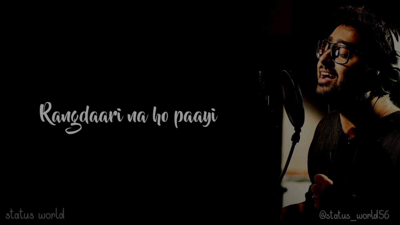 ||Rangdari song whatsapp status||Arijit singh whatsapp status|| - YouTube