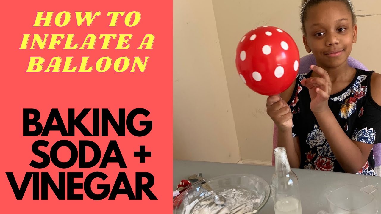 HOW TO INFLATE BALLOON WITH VINEGAR & BAKING SODA | SCIENCE EXPERIMENT ...