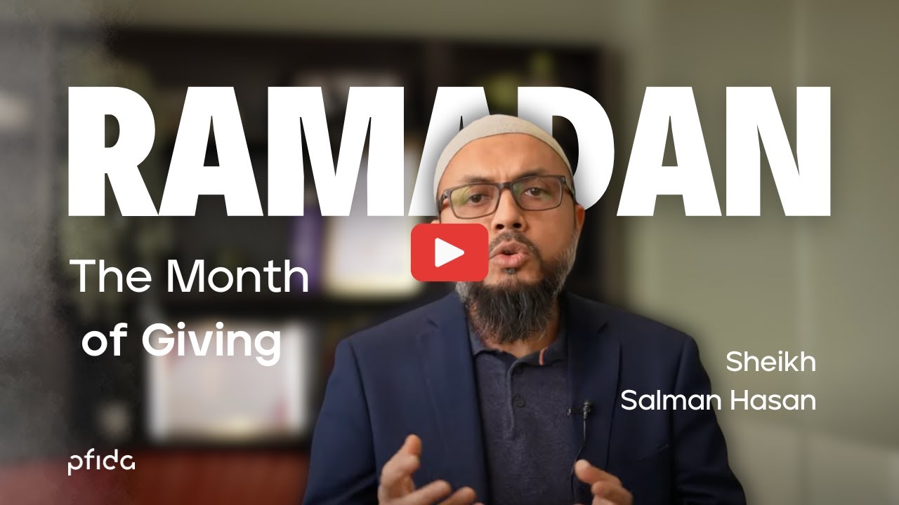Ramadan: The month of Giving - Pfida x Eman channel - YouTube