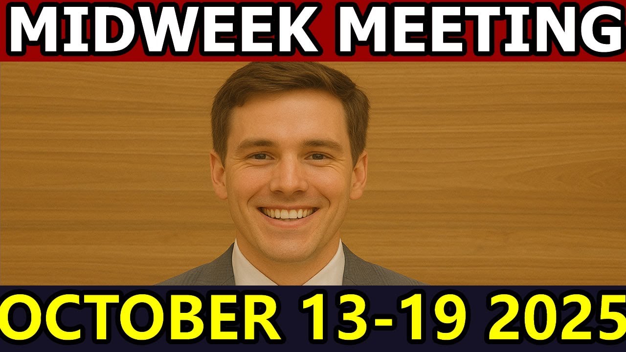 Midweek Meeting 2025 | October 13-19, 2025 - YouTube