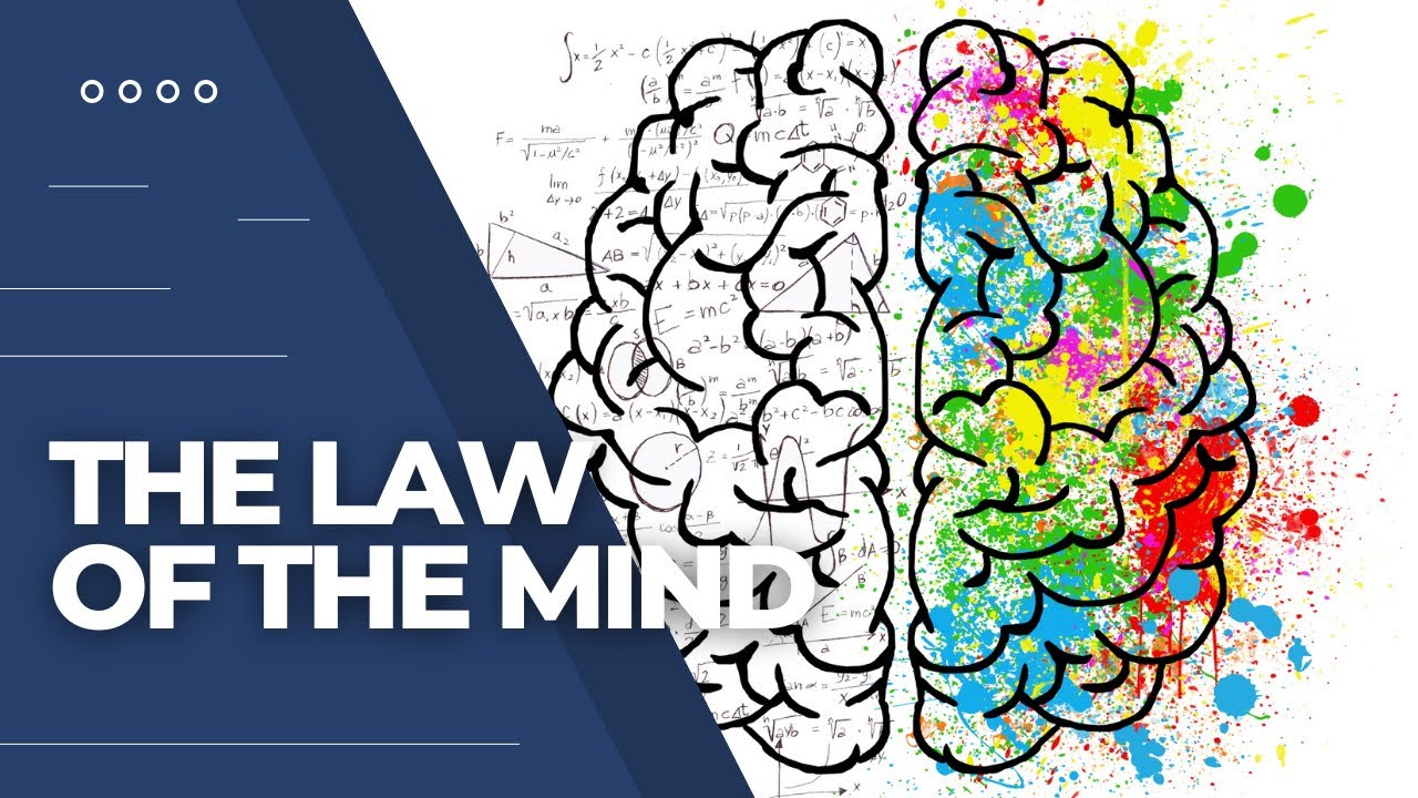 The Law of the Mind - How God brings healing and love from sin ...