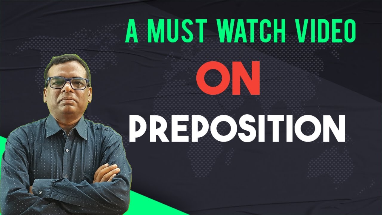 Preposition Series I All About Prepositions In English Grammar preposition-series-i-all-about-prepositions-in-english-grammar
