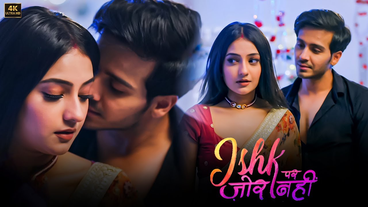 Aahan और Ishki कुछ प्यारा वक्त | Ishk Par Zor Nahi | New Episode ...