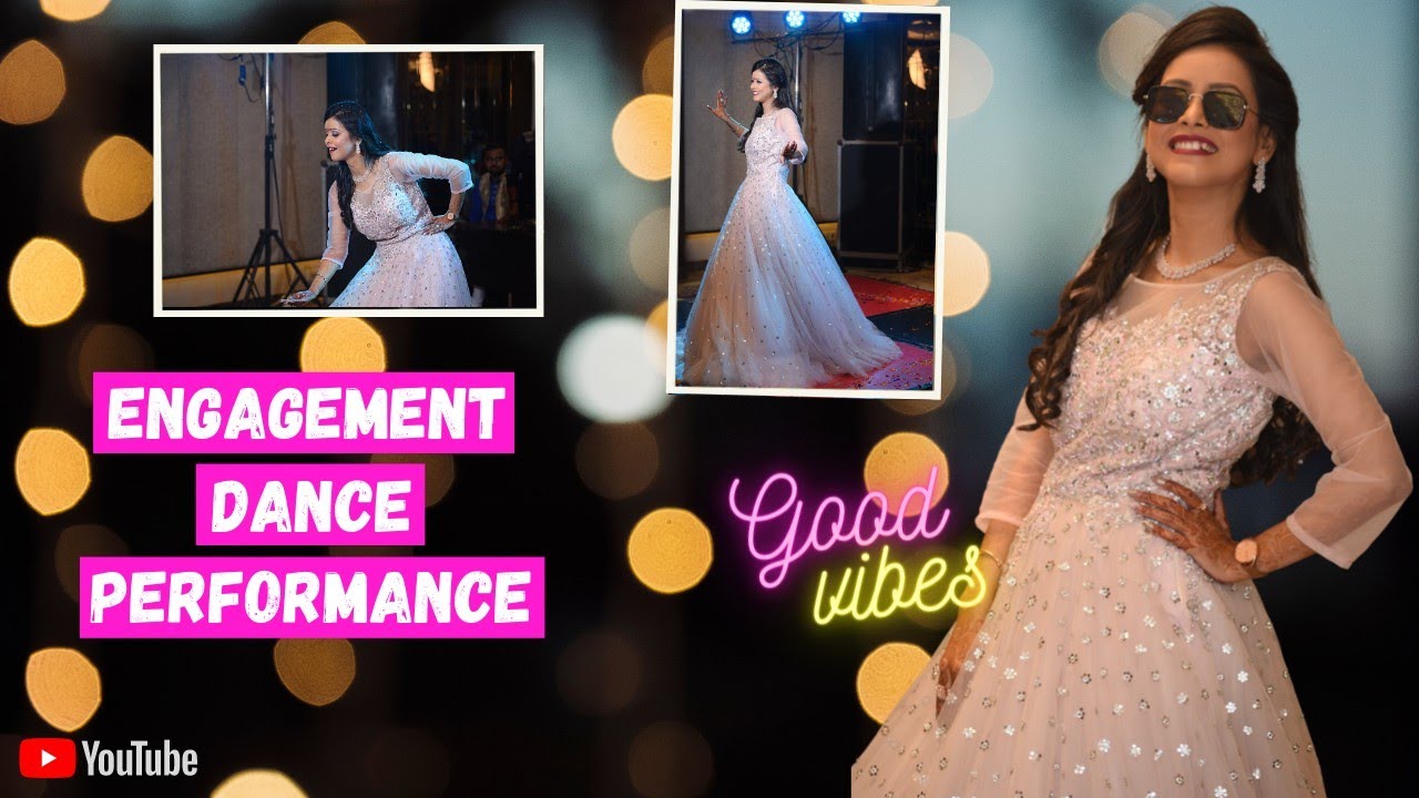 Engagement Dance Performance by bride 💃🏻 | Ring Ceremony 💍 | Bollywood ...