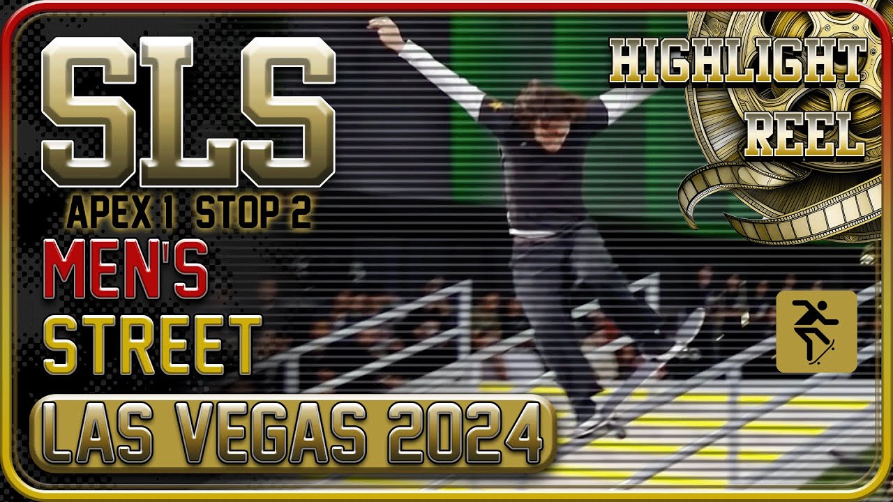 SLS Apex 1 Highlights | Street Skateboarding | Las Vegas | Men's Final ...