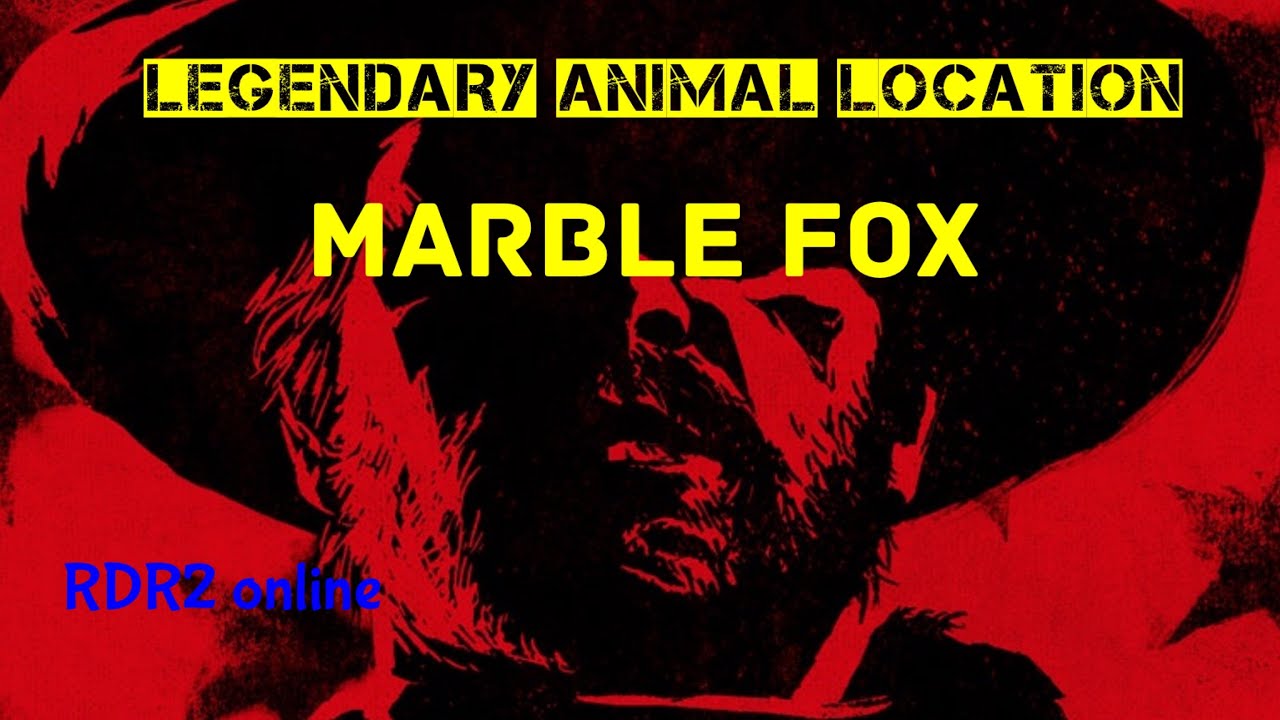 Red Dead Redemption Online- Location Of The Legendary Animal Marble Fox ...