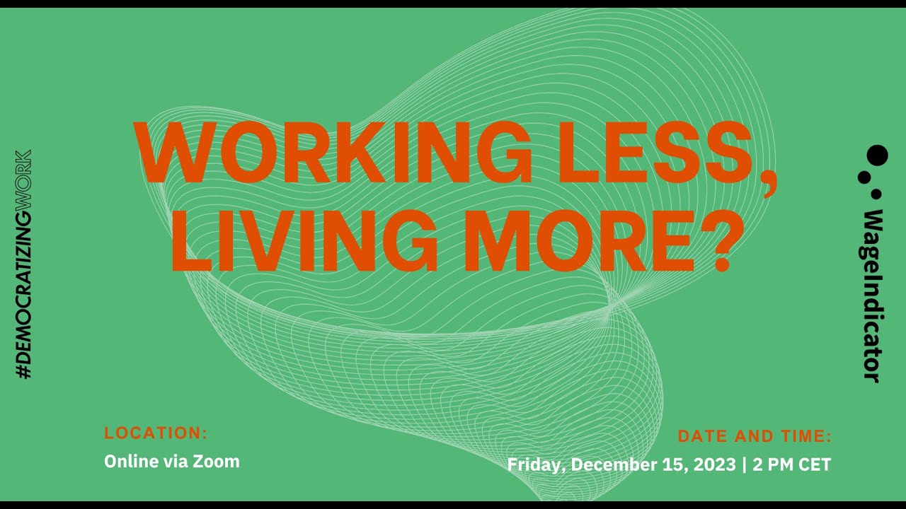 #2 "Working Less, Living More?" - YouTube