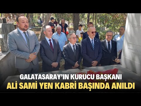Galatasaray Spor Kulübü'nün kurucusu Ali Sami Yen, ölümünün 72. yıl dönümünde kabri başında anıldı