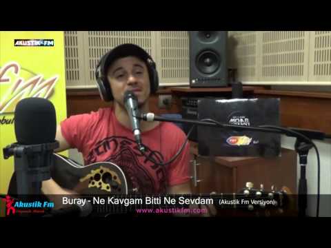 Buray  -  Ne Kavgam Bitti Ne Sevdam