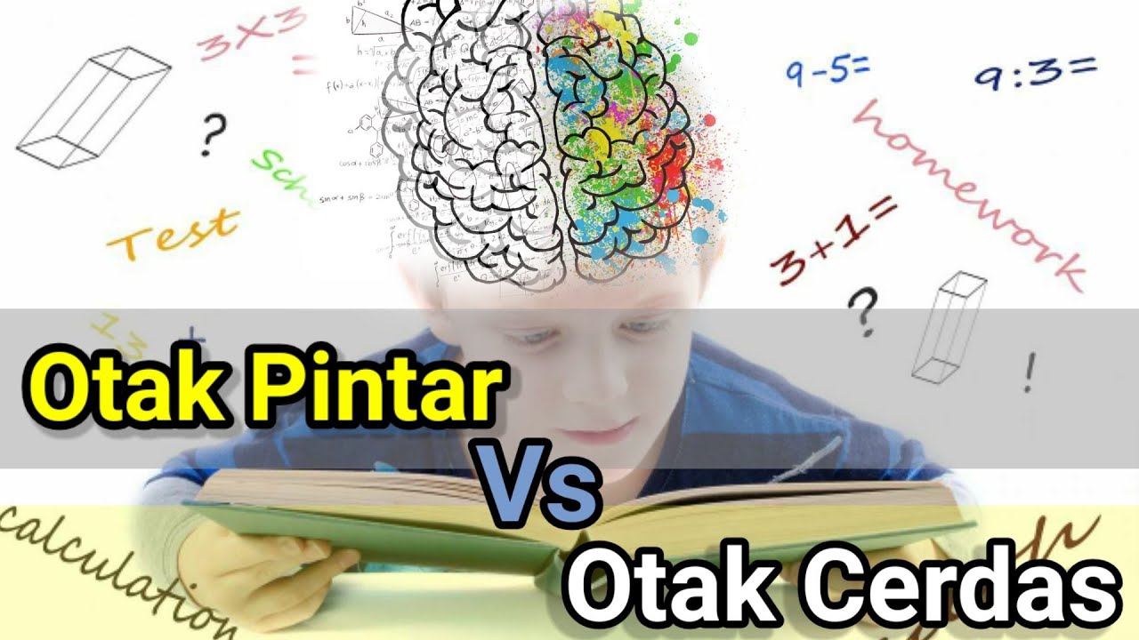 Perbedaan orang pintar dengan orang cerdas - YouTube