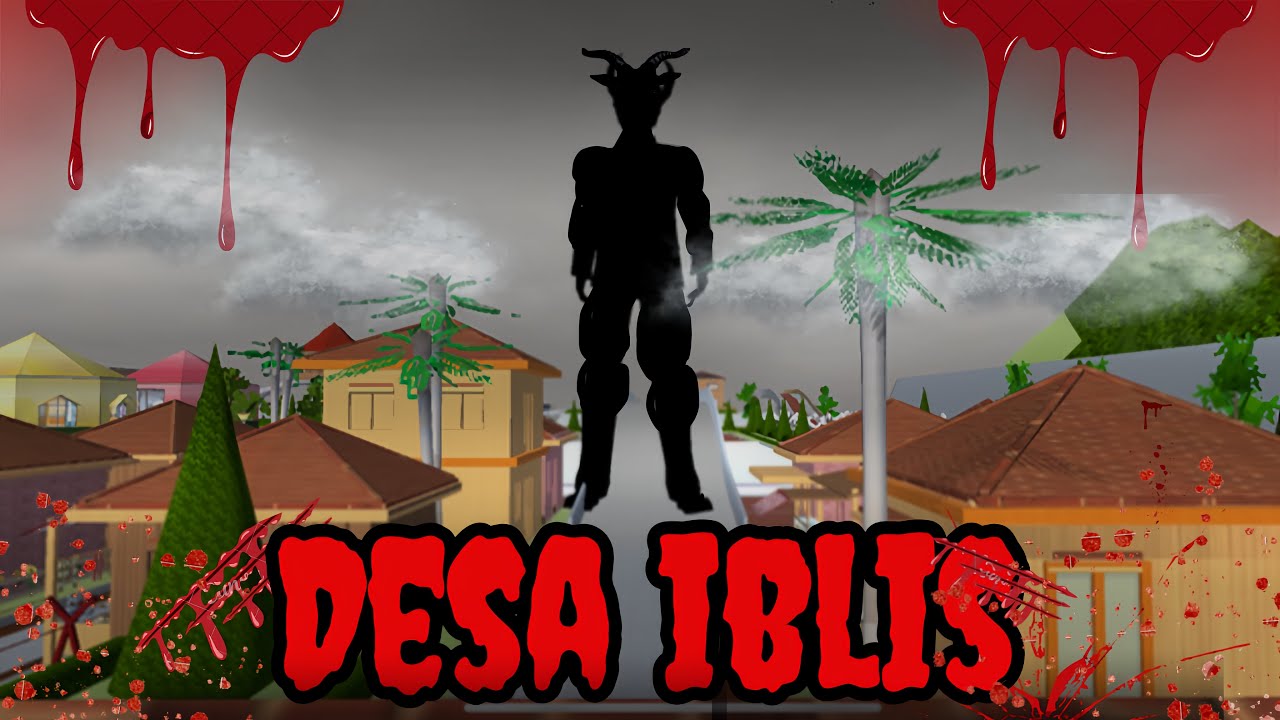 DESA IBLIS | HORROR MOVIE SAKURA SCHOOL SIMULATOR - YouTube