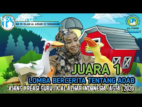 JUARA 1 LOMBA VIDEO BERCERITA TENTANG ADAB - GURU TK AL AZHAR SE INDONESIA