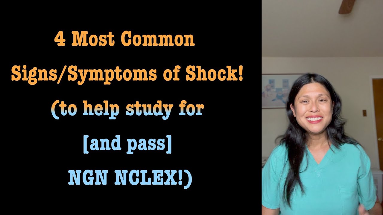 4 Common Signs/Symptoms of Shock! [for NCLEX, NCLEX-RN, NCLEX-PN ...
