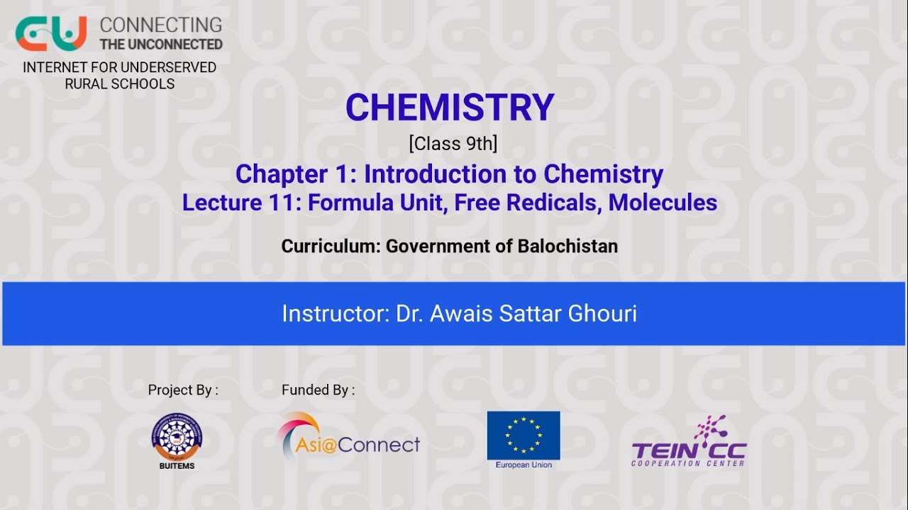 Chapter 1 (Lecture 11)- Formula Unit, Free Redicals, Molecules - YouTube