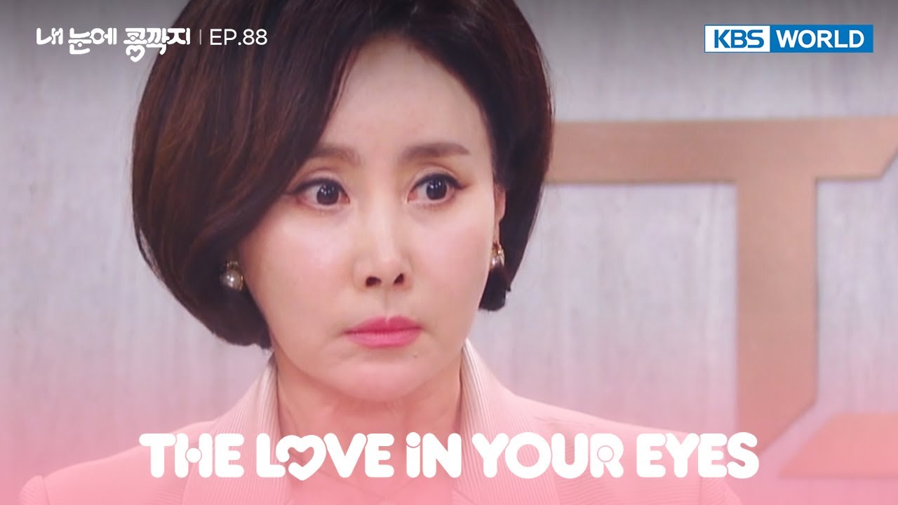 What does he know? [The Love In Your Eyes : EP.88] | KBS WORLD TV 230209 - YouTube