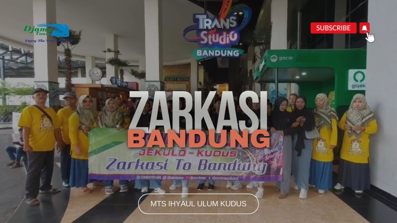 ZARKASI TO BANDUNG MTS IHYAUL ULUM KUDUS WITH DJAMS TOURS AND TRAVEL ...