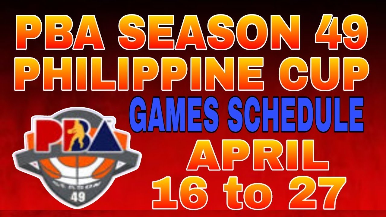 PBA Schedules - April 16 to 27, 2025 | PBA Game results | PBA ...