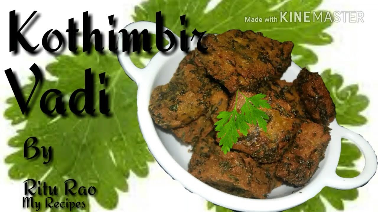 Maharashtrian Recipe Kothimbir Vadi / Kothimbir Vadi recipe step by ...