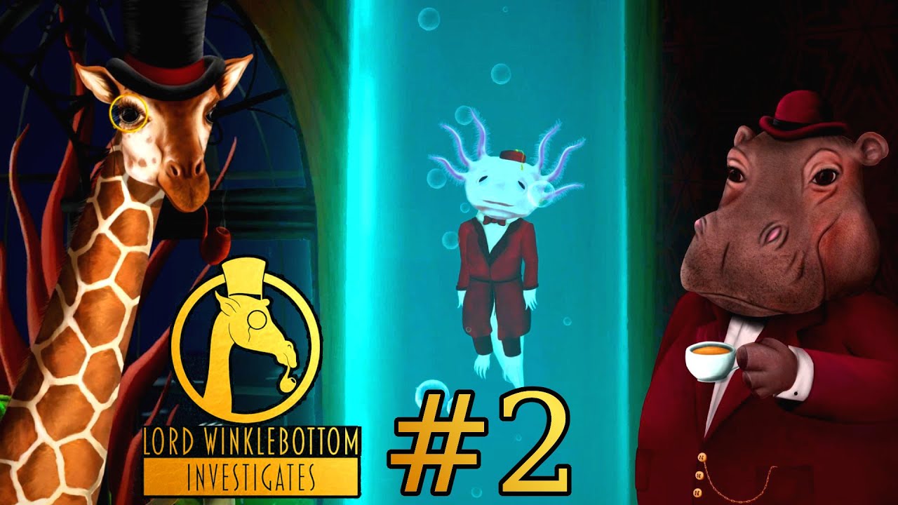 The Case of the Expired Axolotl - Lord Winklebottom Investigates [2 ...
