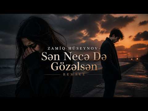 Zamiq Hüseynov - Sən Necə Də Gözəlsən Remake | Venom Mix Pro