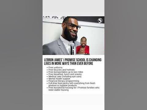 LeBron James I Promise School Is Changing Lives In More Ways Than Ever ...