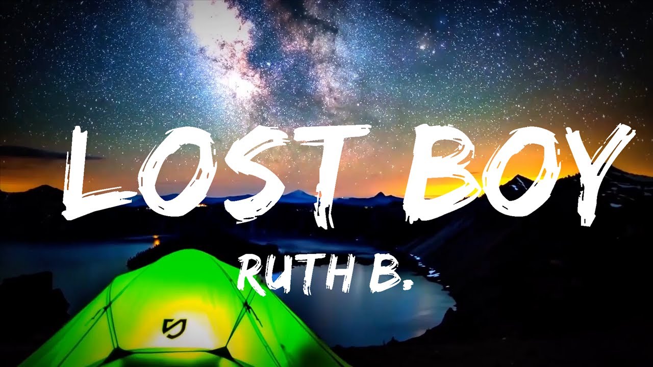 Ruth B. - Lost Boy (Lyrics) | 30mins Tonight song - YouTube