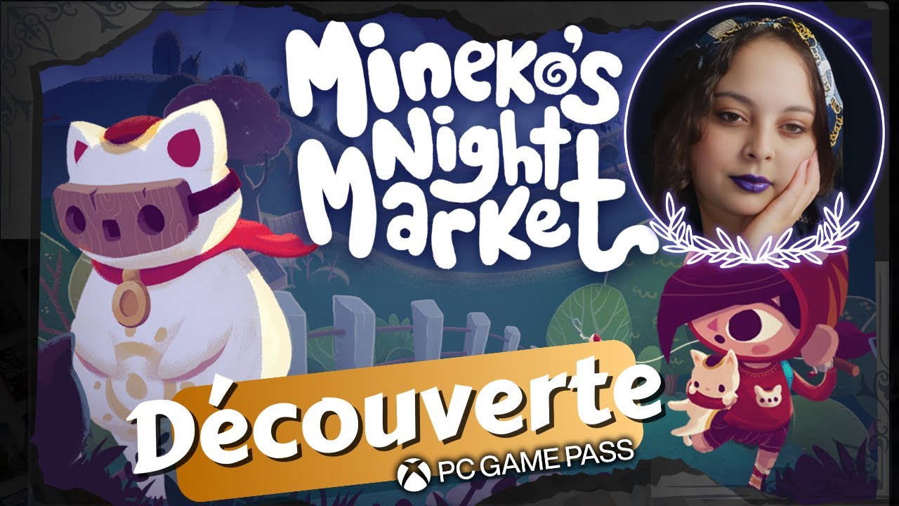 Mineko's Night Market 2024 avec le Game Pass PC - YouTube