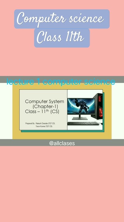 introduction computer science class 11th - YouTube