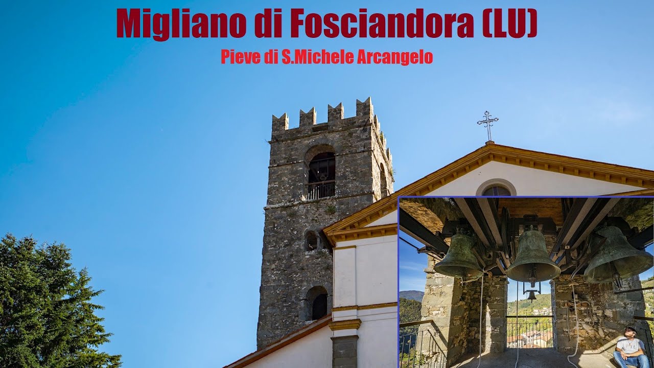 Le campane di Migliano di Fosciandora (LU) - YouTube