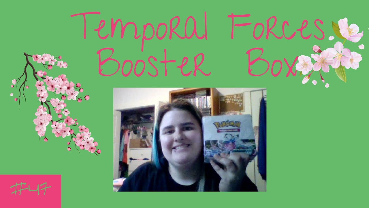 🌸Temporal Forces Booster Packs #47🌸 - YouTube
