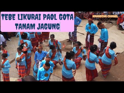 TARI TEBE LIKURAI PAOL GOTA (TANAM JAGUNG)@Kranstar chanel - YouTube