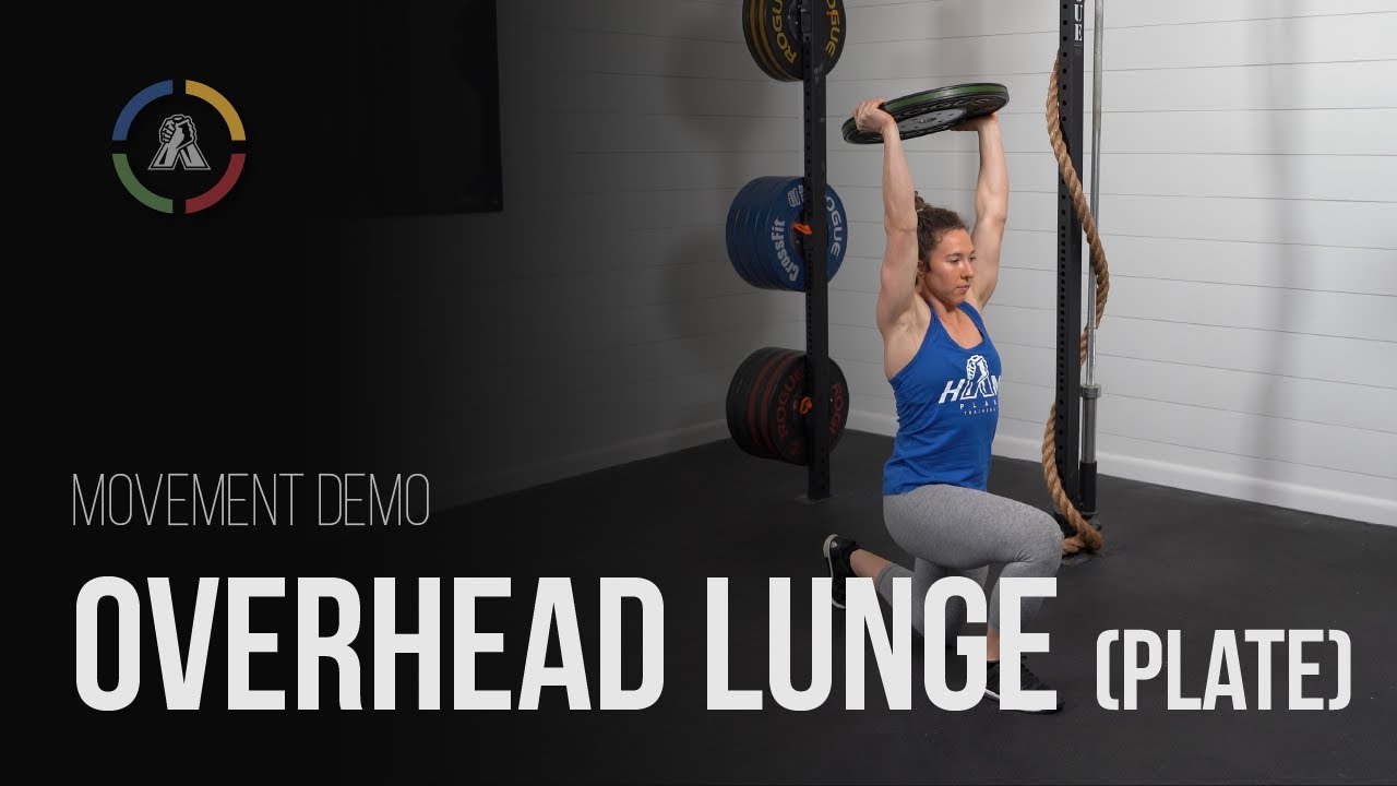 Overhead Lunge (Plate) | Movement Demo - YouTube